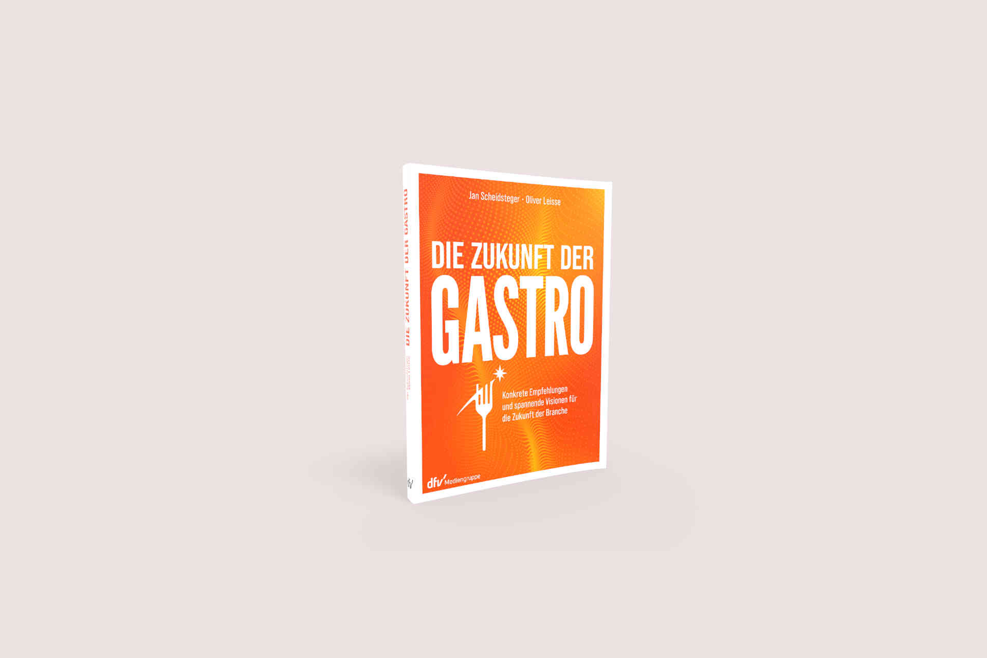 Book tip of the week: The future of gastronomy - Genusspunkt